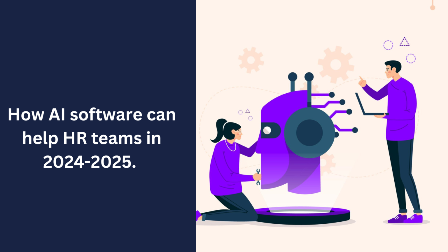 How AI Software Can Help Your HR Team in 2024-2025